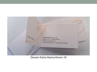25 desain kartu nama keren beneran kerennya | PPT