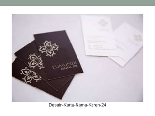 25 desain kartu nama keren beneran kerennya | PPT