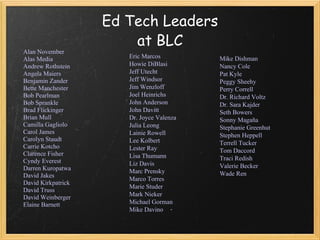 BLC 25 Ed Tech Leaders | PPT
