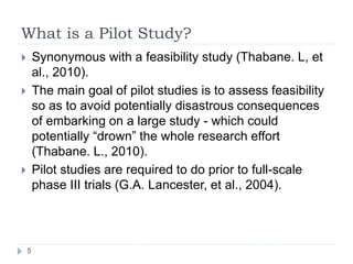 A Pilot Study - What, Why, and How | PPTX