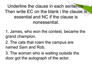 Eng7_Essential and Nonessential Clauses | PPT