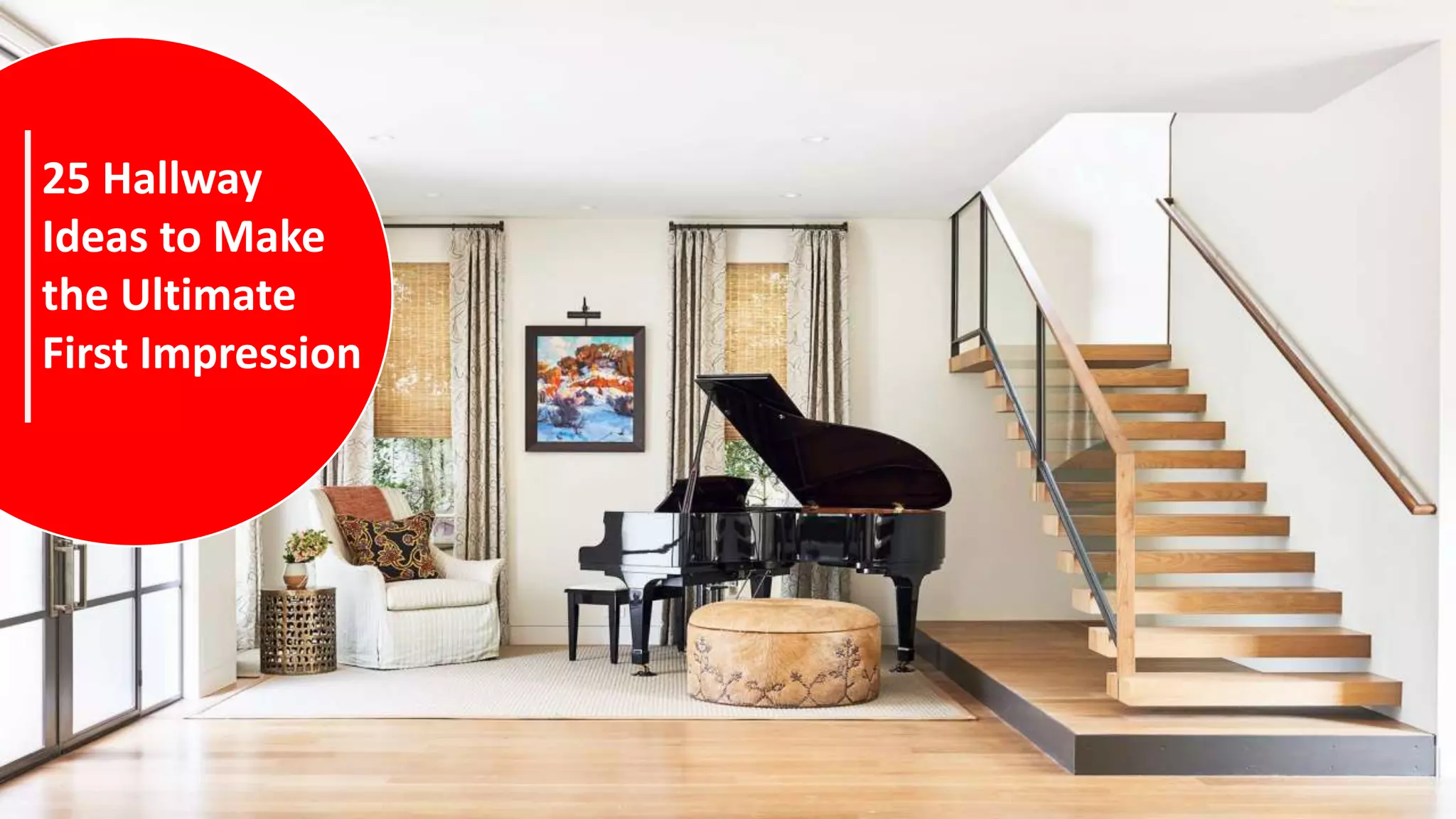 25 Hallway Ideas to Make the Ultimate First Impression.pptx