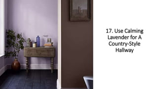 25 Hallway Ideas to Make the Ultimate First Impression.pptx