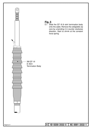 25kV Cable Termination - 3M Cold Shrink 95-EP-631-2 - Network Rail PADS ...