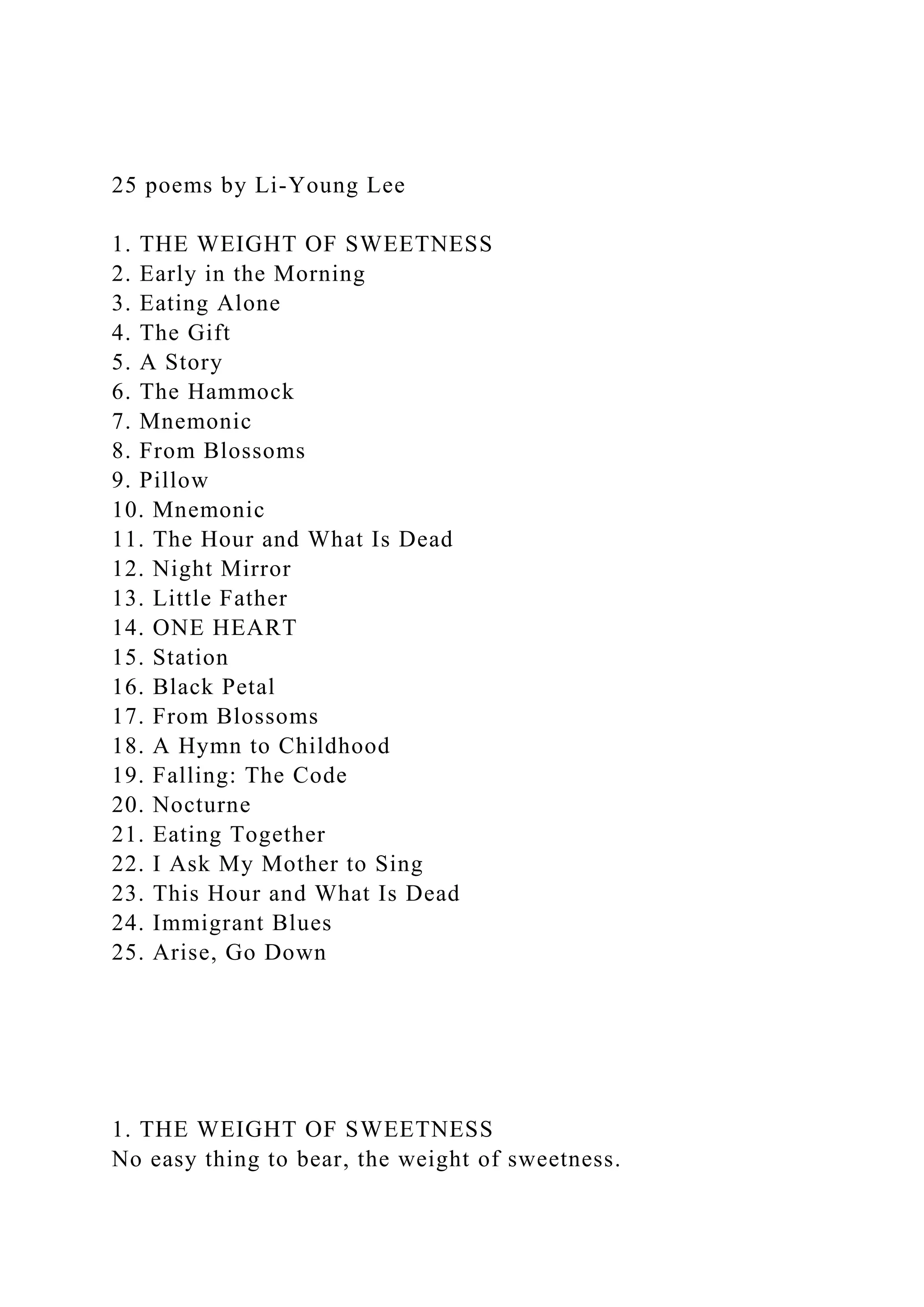 25 poems by Li-Young Lee1. THE WEIGHT OF SWEETNESS2. Early i.docx