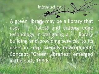 Green Library | PPTX