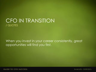 25 Quotes from Guide to CFO Success | PPTX