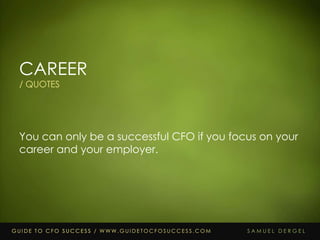 25 Quotes from Guide to CFO Success | PPTX