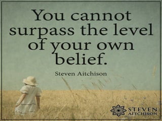 21 Amazing Inspirational Quotes from Steven Aitchison | PPT