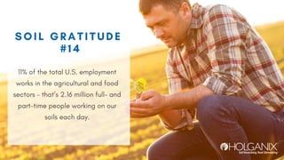 25 Reasons To Be Grateful For Soil | PPT