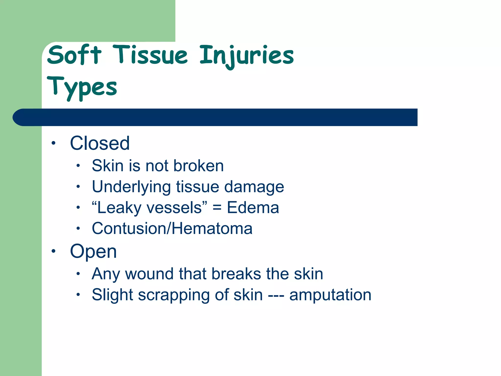 25)Soft Tissue Injuries | PPT