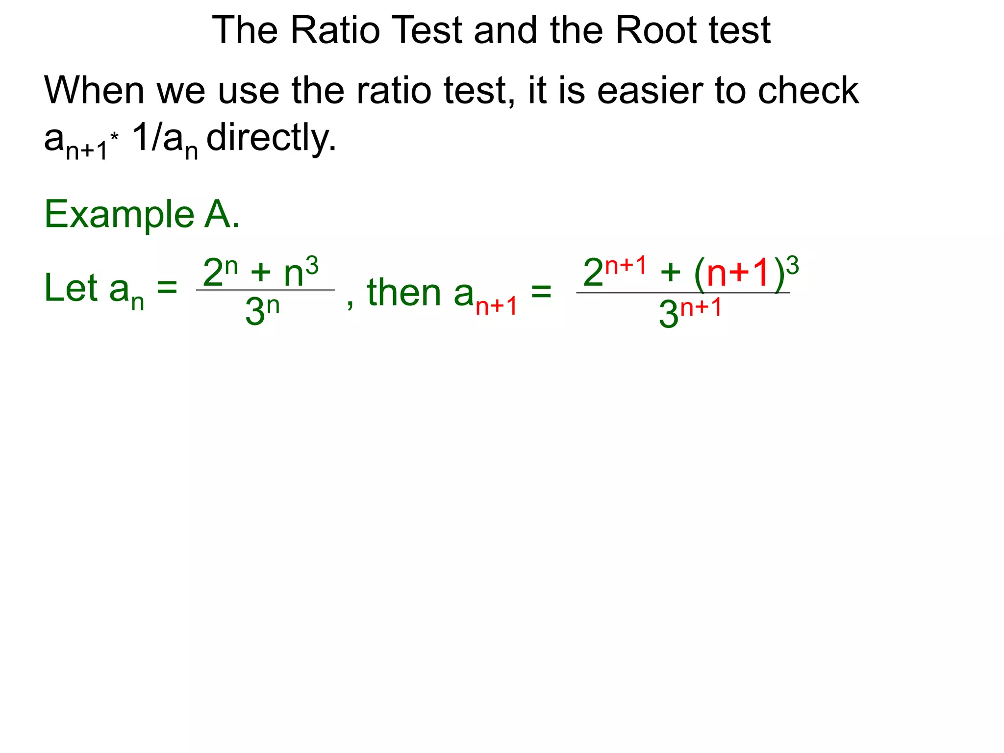 25 the ratio, root, and ratio comparison test x | PPTX