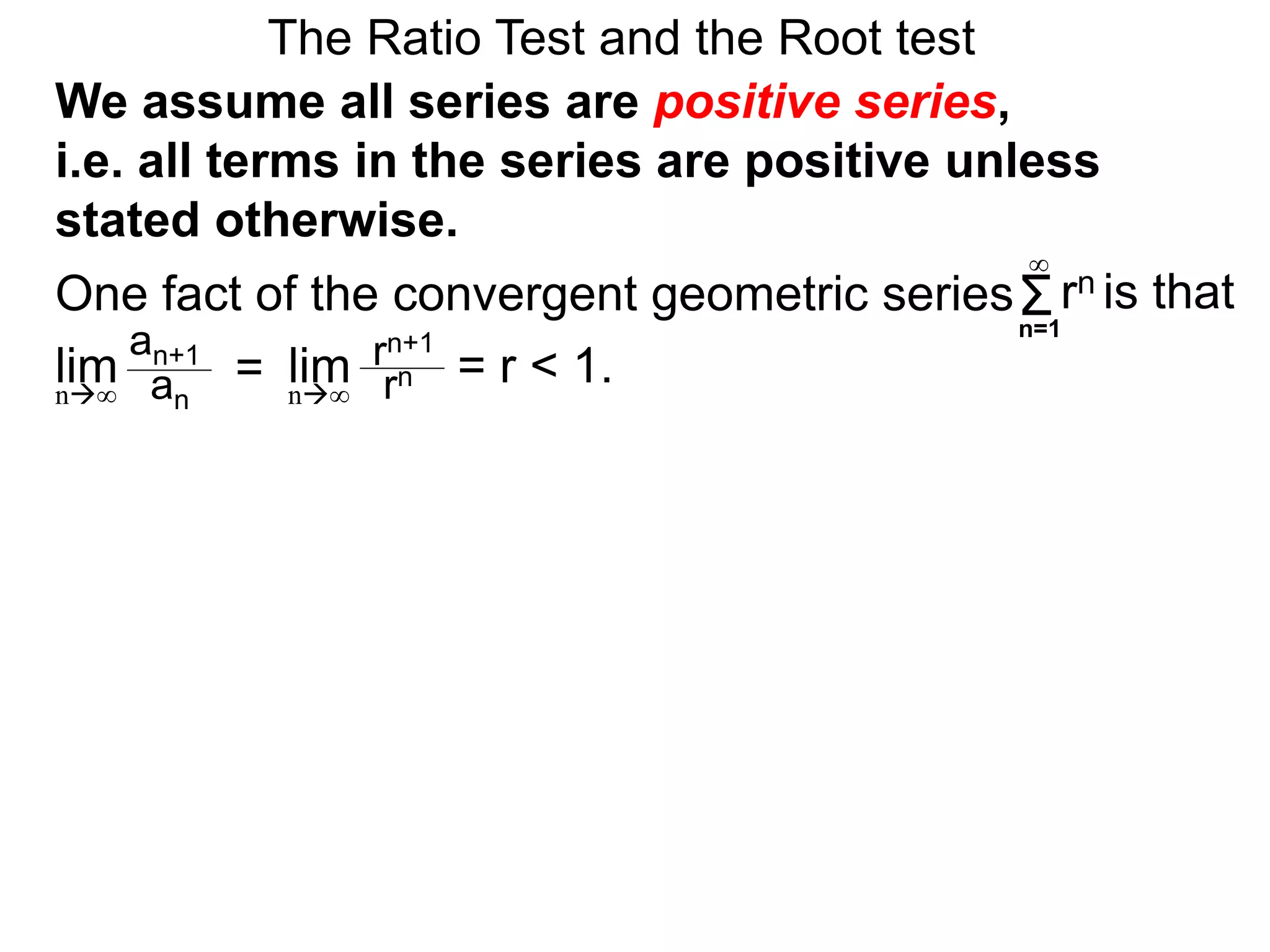 25 the ratio, root, and ratio comparison test x | PPTX
