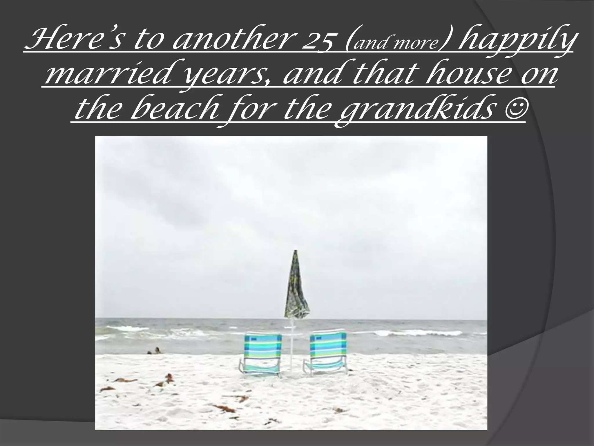 John & Susan's 25th Wedding Anniversary | PPT
