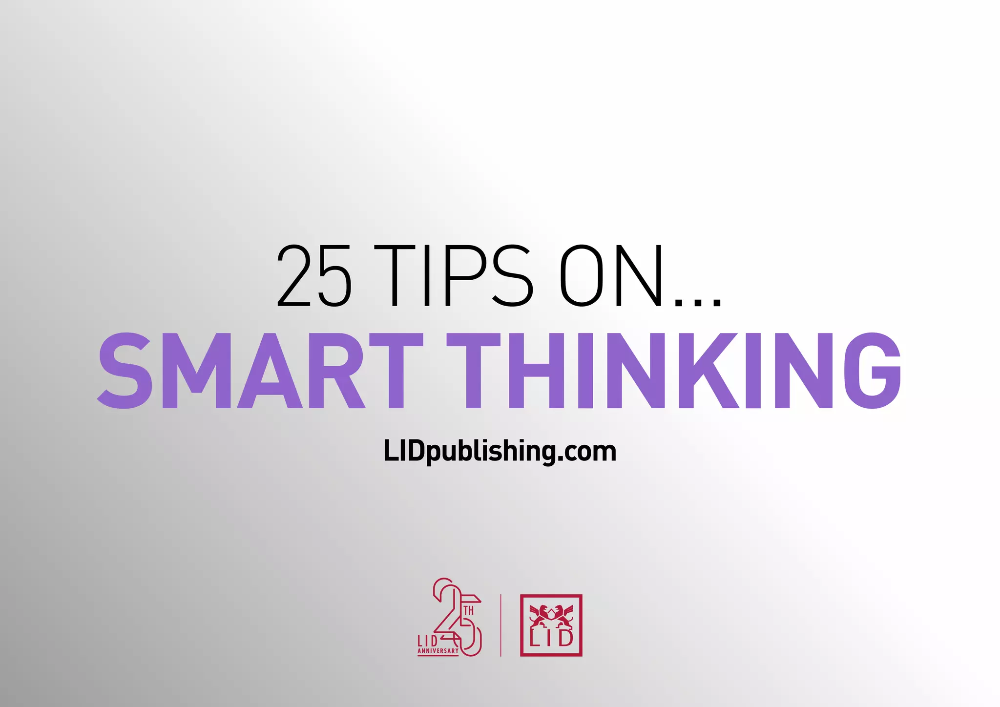 25 Tips On Smart Thinking | PPT