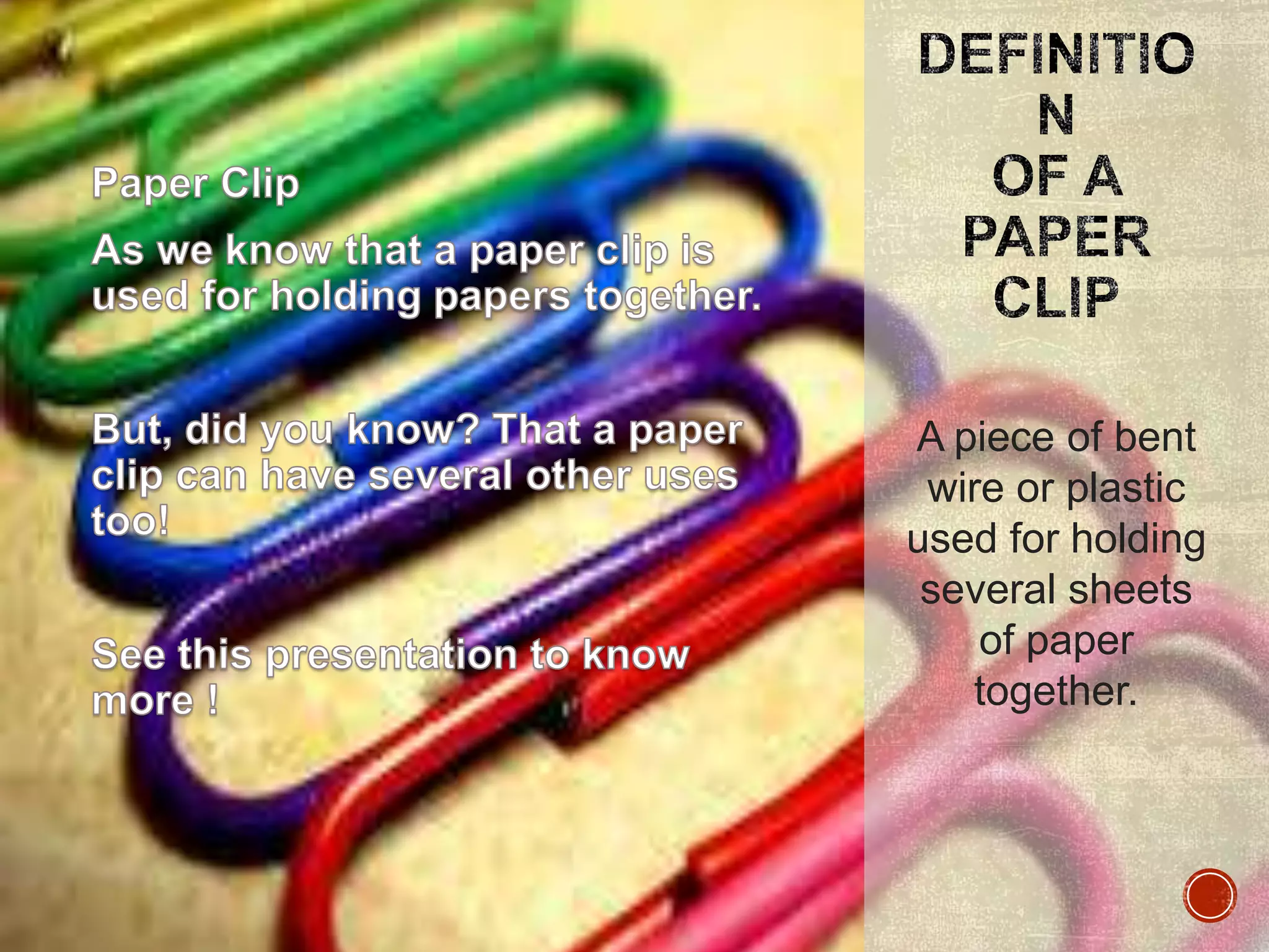 13 Uses of a Paper Clip | PPTX