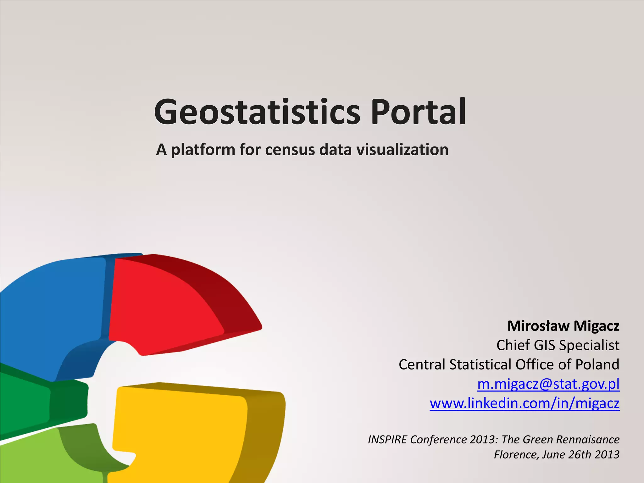 Geostatistics Portal - a platform for census data visualization | PPT
