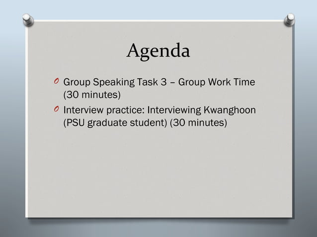 26. group speaking task 3 + interview | PPT