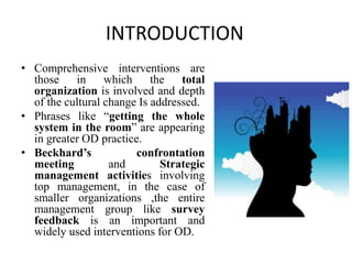 Comprehensive OD interventions - Organizational Change and Development ...
