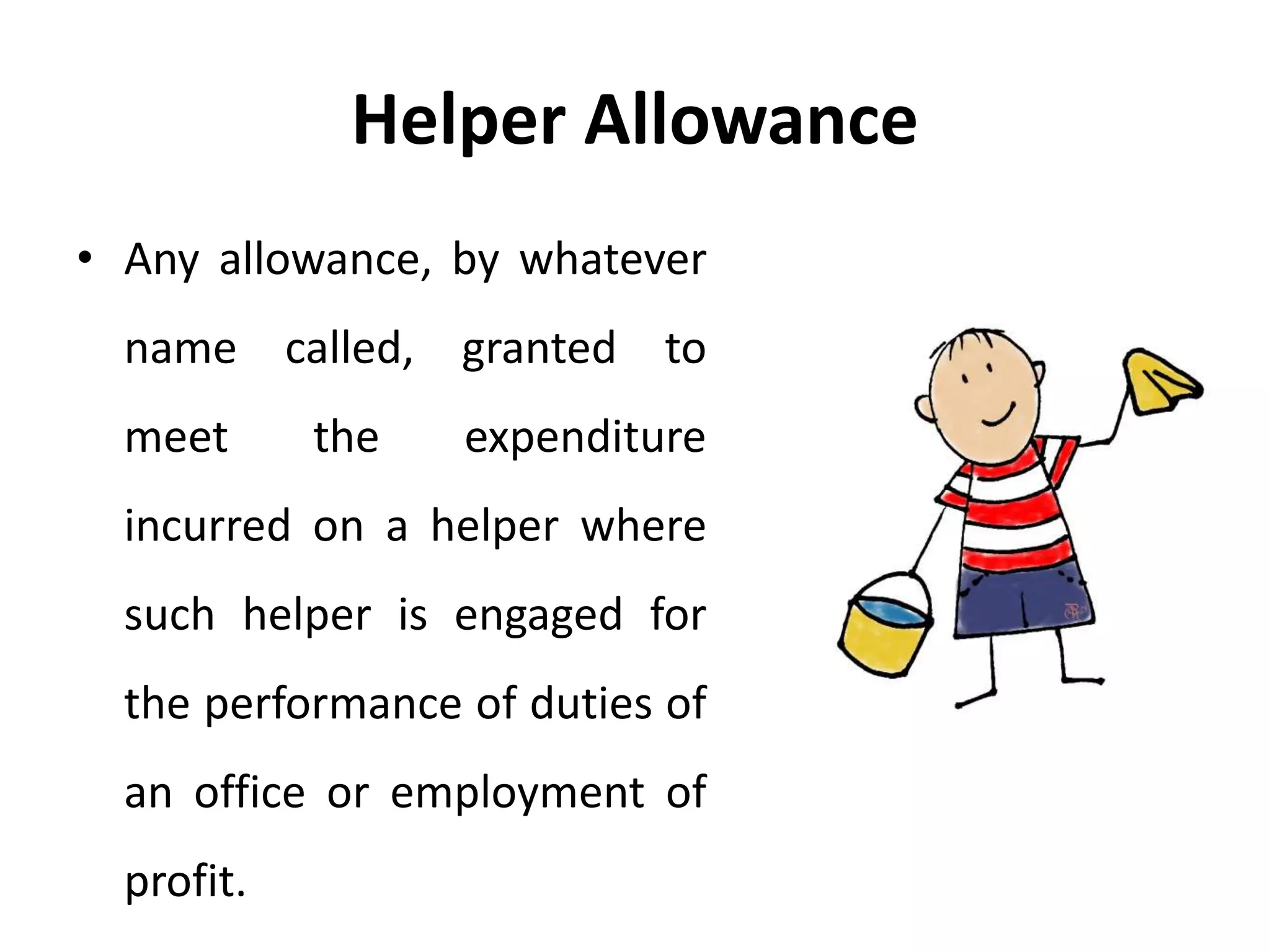 Helper allowance - compensation management - Manu Melwin Joy | PPTX