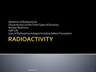 Radioactivity | PPTX