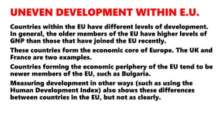 26. GEOGRAPHY IGCSE: UNEVEN DEVELOPMENT | PPT