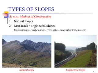 Geotechnical Engineering-II [Lec #26: Slope Stability] | PPSX