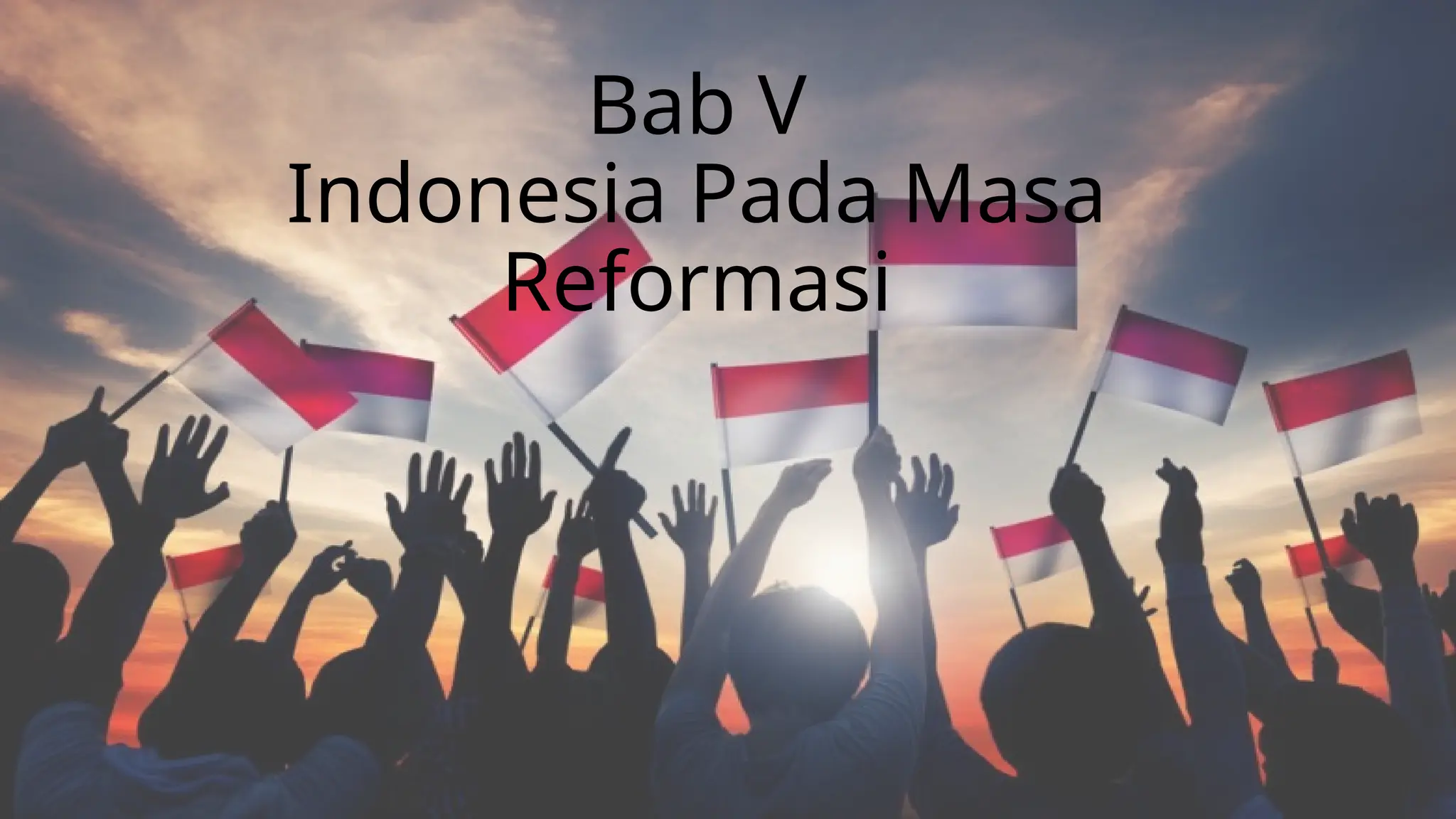 Masa Pemerintahan Reformasi 1998-sekarang | PPTX