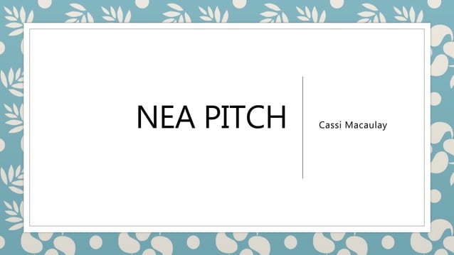 26 3 nea pitch | PPT