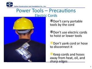 26- Hand Power Tools.ppt/Power Tools – Precautions Electric Cords | PPT