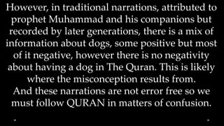26. quran prohibits dog as a pet | PPT