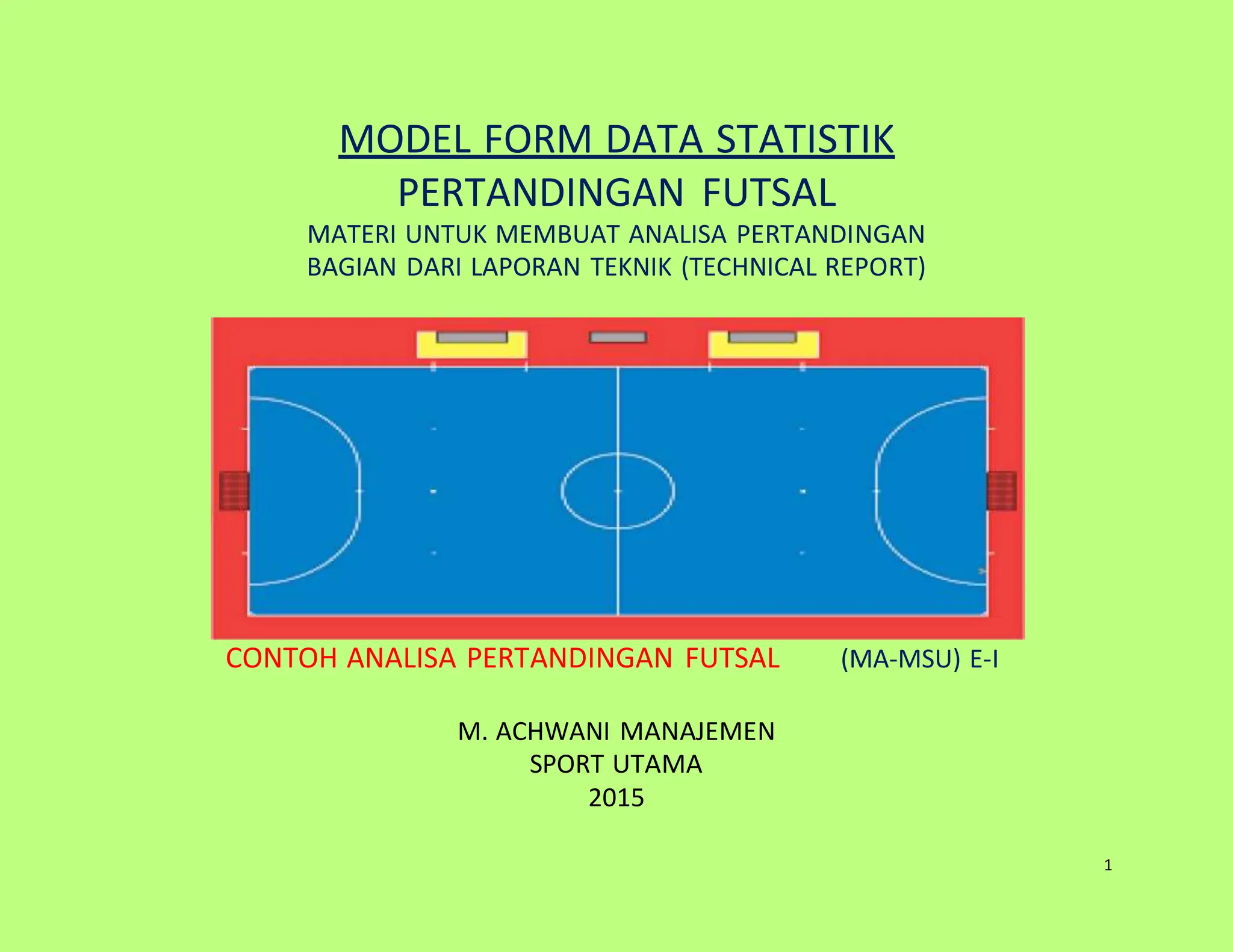 260119409-CONTOH-ANALISA-PERTANDINGAN-FUTSAL.docx