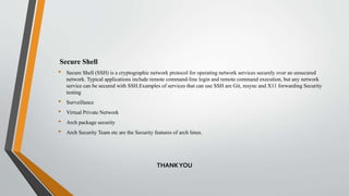 Arch linux and whole security concepts in linux explained | PPT