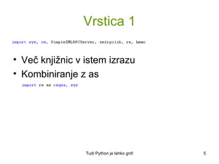 Tudi Python je lahko grd! | PPT