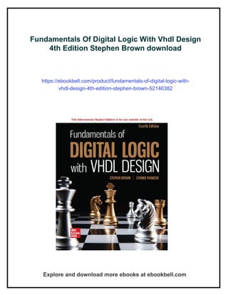 Fundamentals Of Digital Logic With Vhdl Design 4th Edition Stephen Brown | PDF