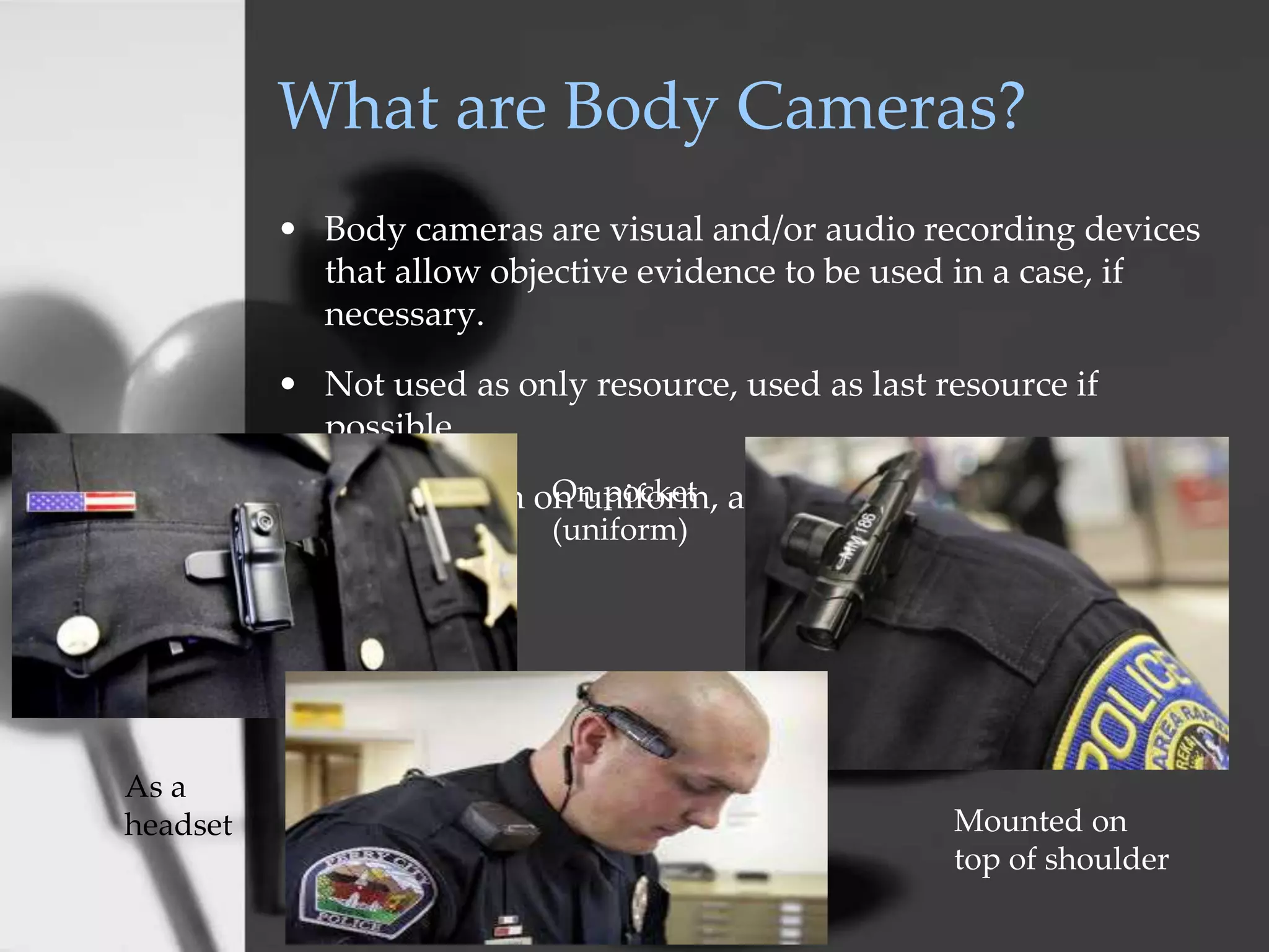 Law Enforcement- Body Cameras | PPTX
