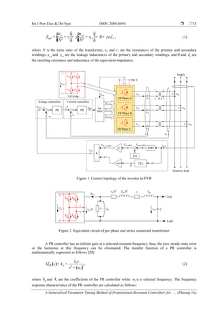 A Generalized Parameter Tuning Method of Proportional-Resonant Controllers for Dynamic Voltage ...
