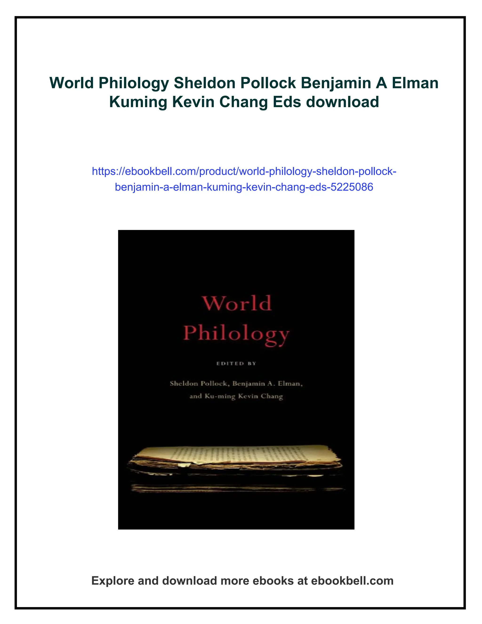 World Philology Sheldon Pollock Benjamin A Elman Kuming Kevin Chang Eds ...