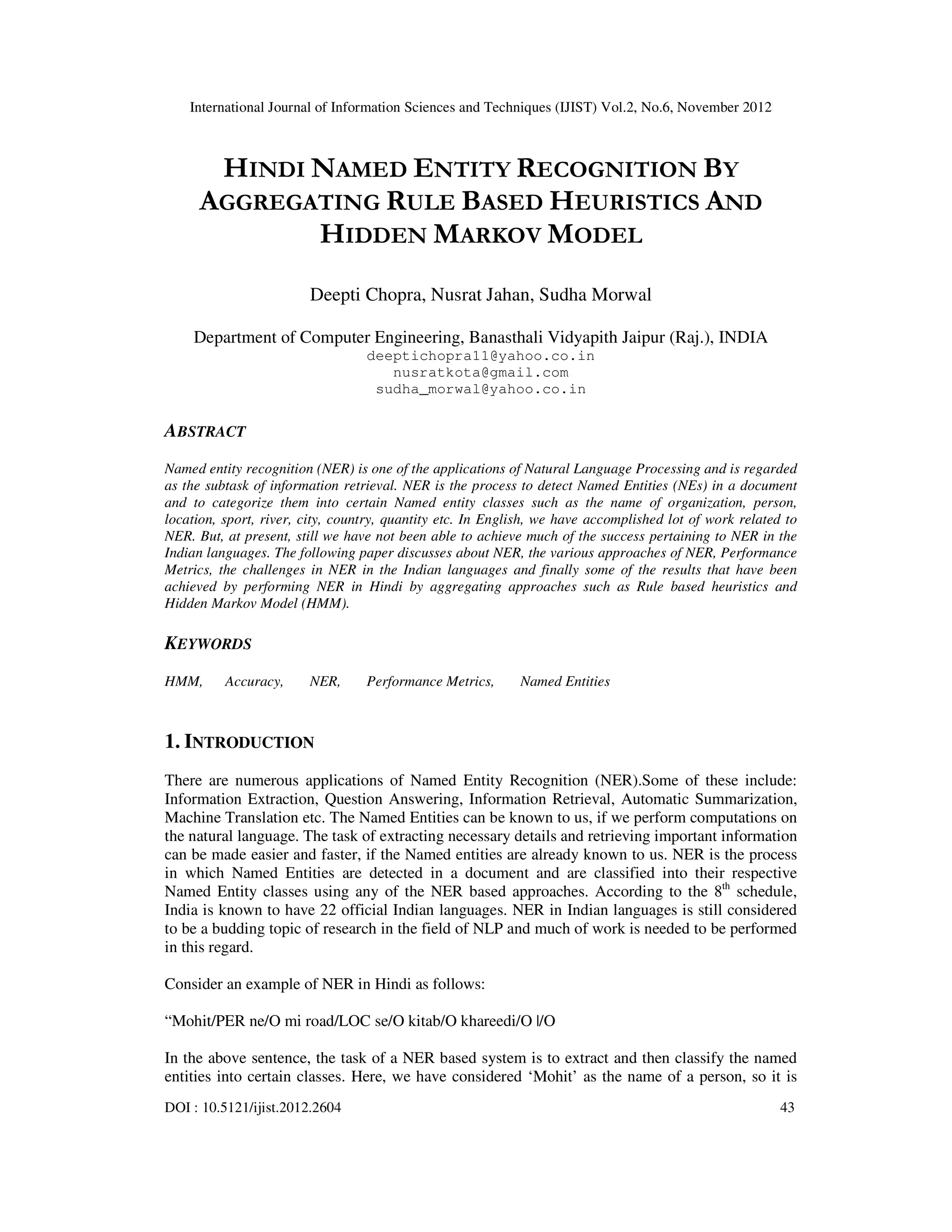 HINDI NAMED ENTITY RECOGNITION BY AGGREGATING RULE BASED HEURISTICS AND HIDDEN MARKOV MODEL | PDF