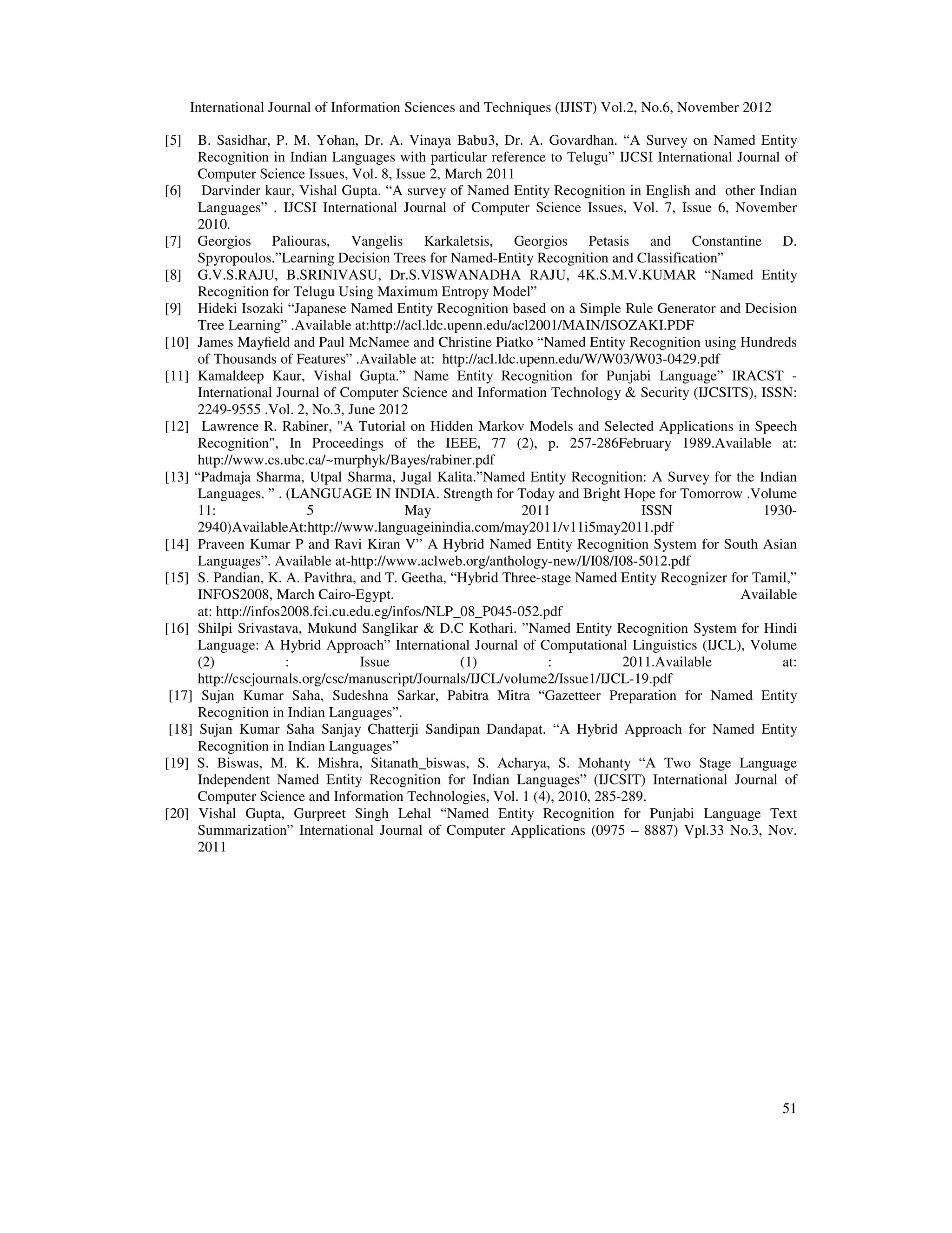 HINDI NAMED ENTITY RECOGNITION BY AGGREGATING RULE BASED HEURISTICS AND HIDDEN MARKOV MODEL | PDF