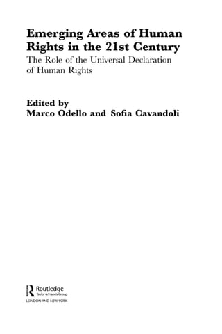 Emerging Areas Of Human Rights In The 21st Century The Role Of The ...