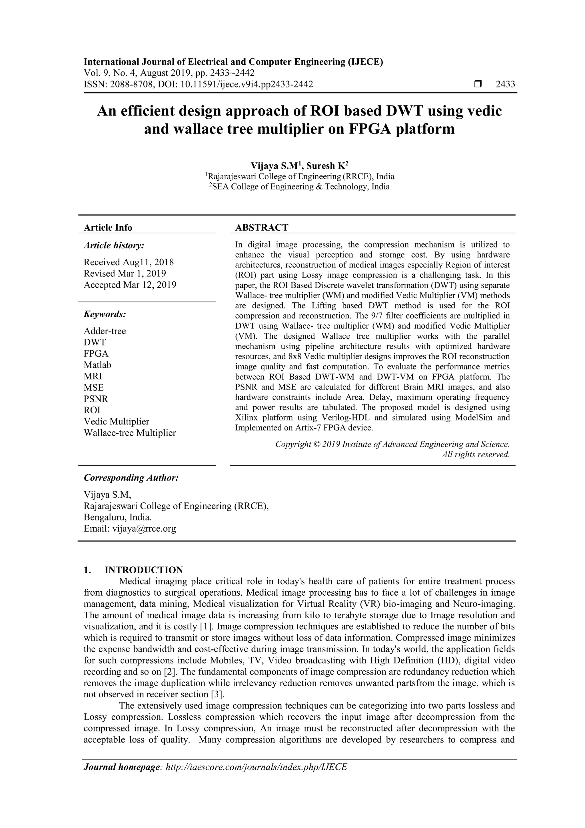 An Efficient Design Approach Of Roi Based Dwt Using Vedic And Wallace Tree Multiplier On Fpga