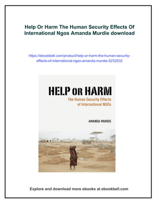 Help Or Harm The Human Security Effects Of International Ngos Amanda ...
