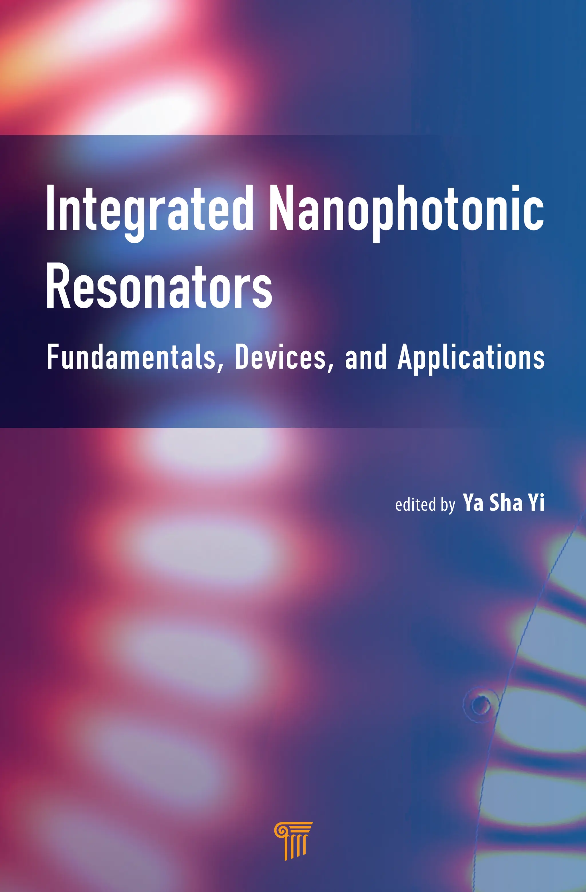 Integrated Nanophotonic Resonators Fundamentals Devices And ...