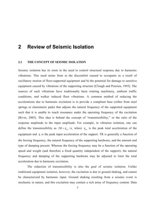 The Use Of Base Isolation Systems To Achieve Complex Seismic ...