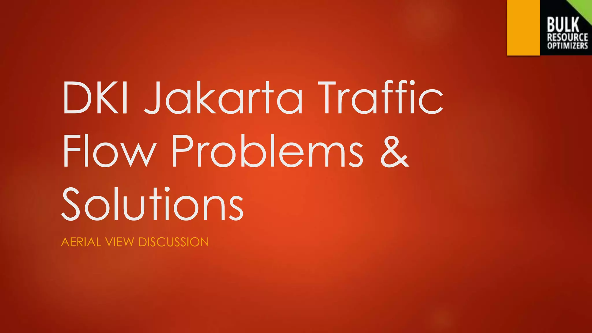 DKI Traffic Flow | PPT