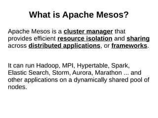 Apache Mesos Overview and Integration | PPT
