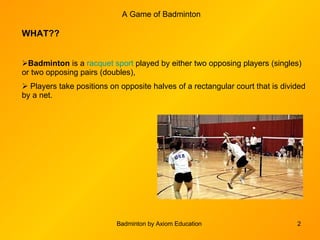 A Game of Badminton | PPT