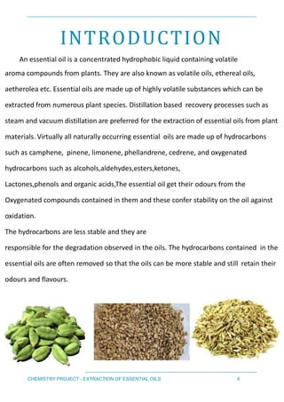 Chemistry Project Extraction of Essential Oils Present in Aniseed(Saunf ...