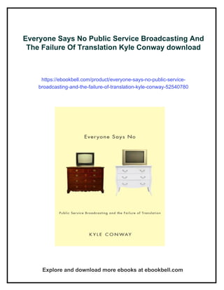 Everyone Says No Public Service Broadcasting And The Failure Of ...